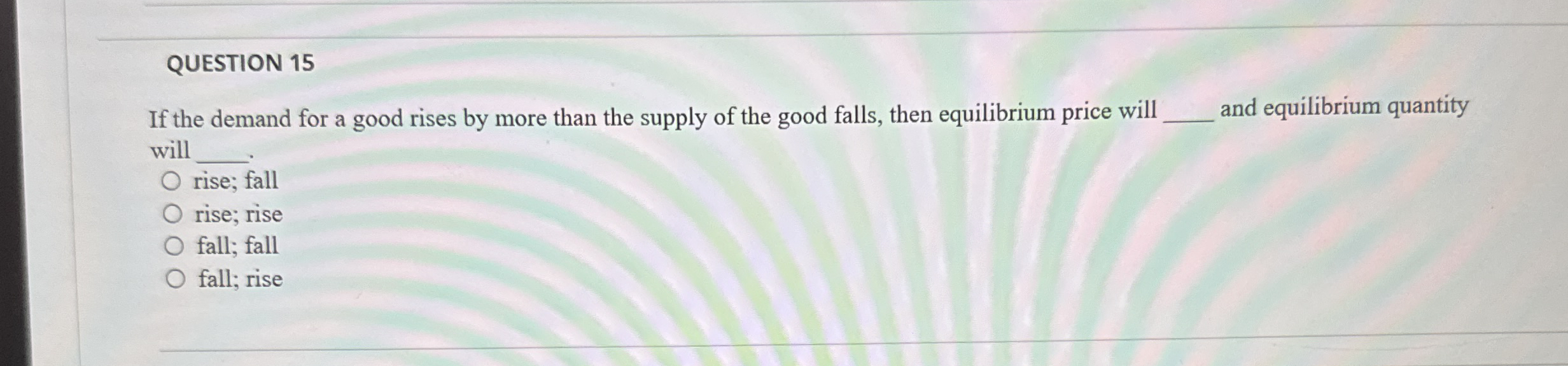 Solved QUESTION 15If the demand for a good rises by more | Chegg.com Solved QUESTION 15If the demand for a good rises by more | Chegg.com