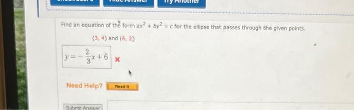 Solved Find an equation of the form ax2+by2=c for the | Chegg.com
