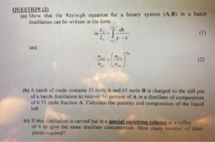 Solved QUESTION (3) (a) Show that the Rayleigh equation for | Chegg.com