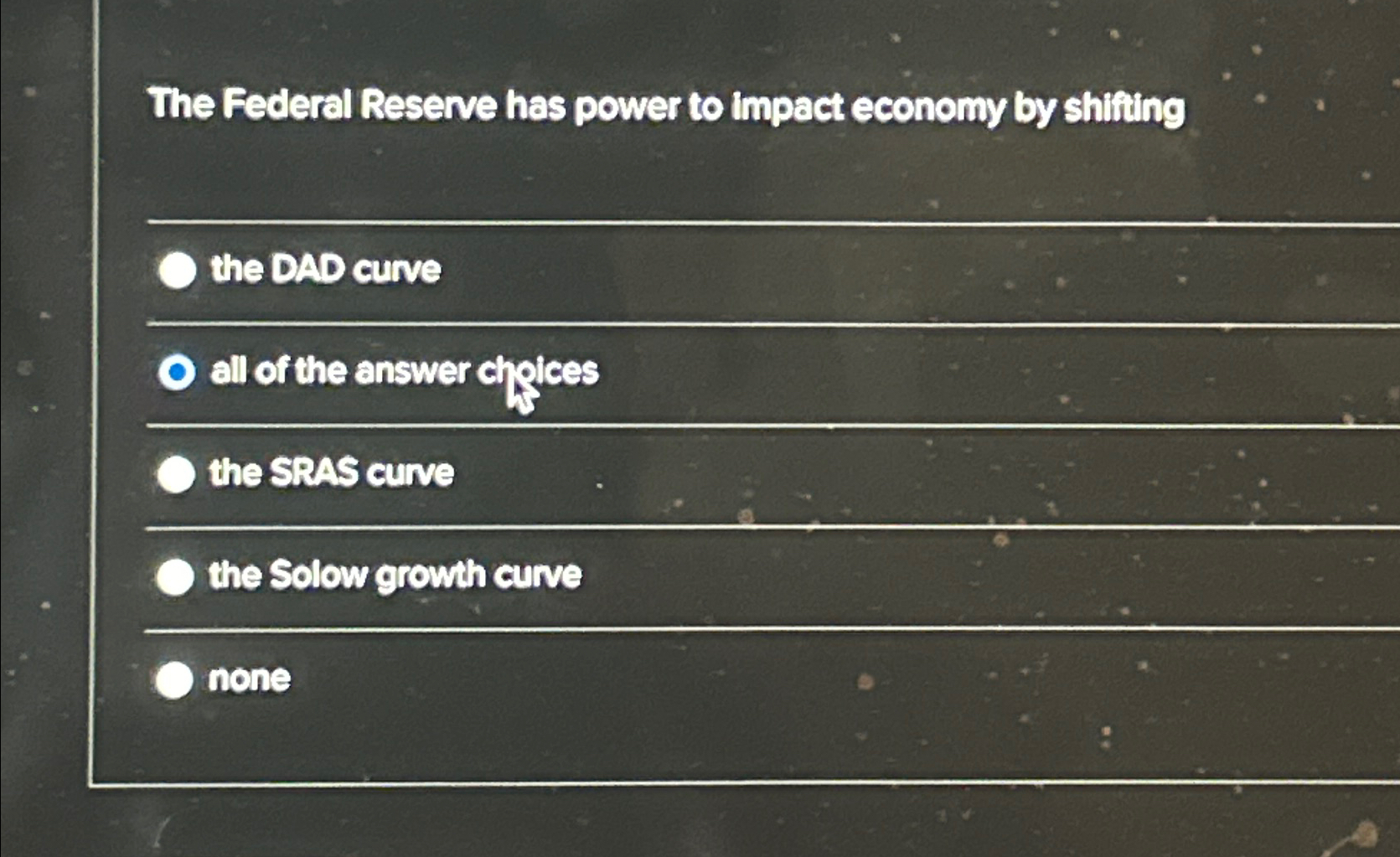Solved The Federal Reserve has power to impact economy by | Chegg.com