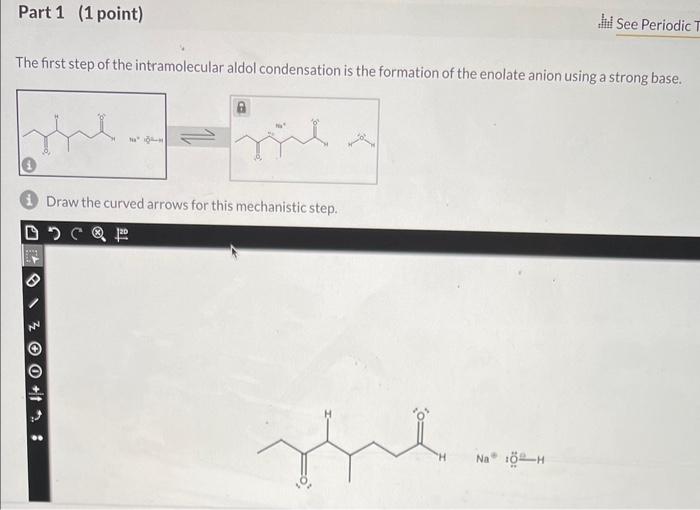 Solved The first step of the intramolecular aldol | Chegg.com
