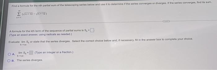 Solved Find a formula for the nth partial sum of the | Chegg.com