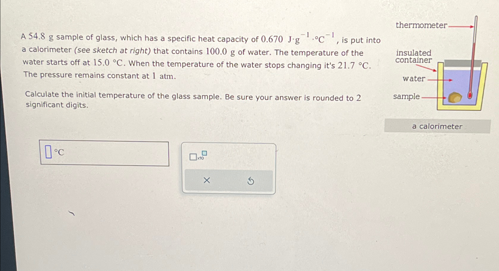 Solved A 54.8g ﻿sample of glass, which has a specific heat | Chegg.com