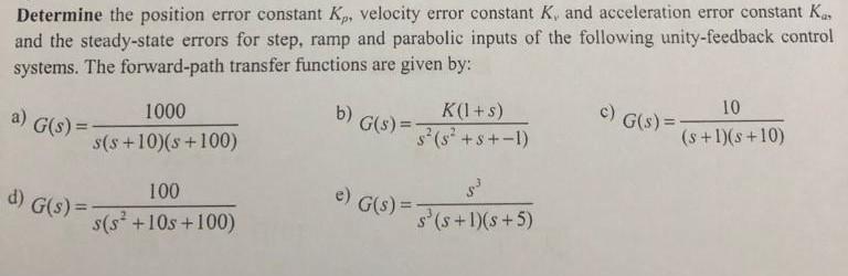 [solved] Determine The Position Error Constant Kp