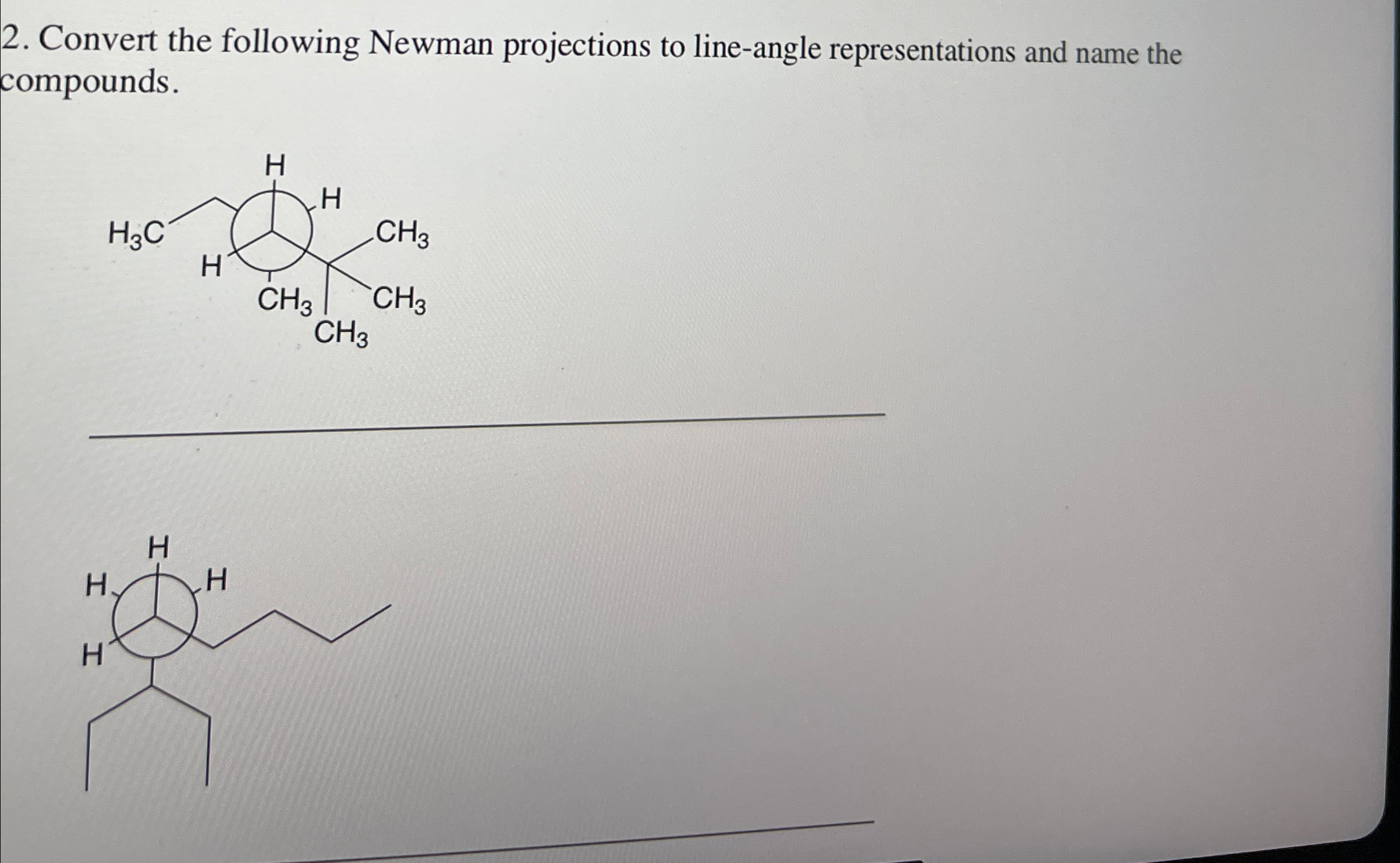 Solved Convert the following Newman projections to | Chegg.com