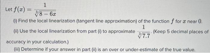 Solved Let F X 38−6x1 I Find The Local Linearization