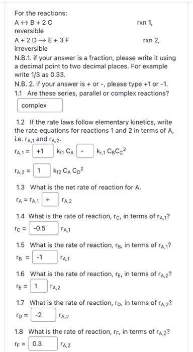 Solved For the reactions: A↔B+2C rxn 1, reversible A+2D→E+3F | Chegg.com