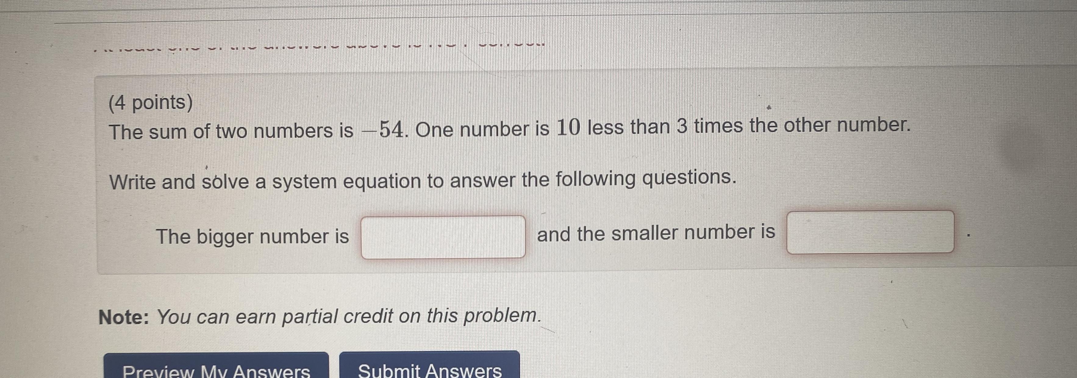 Solved (4 ﻿points)The sum of two numbers is -54 . ﻿One | Chegg.com