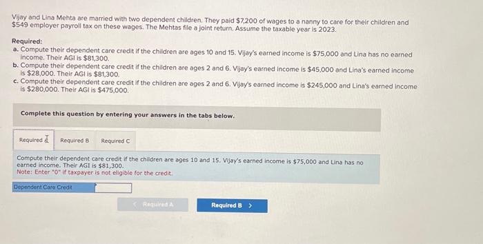 Solved Vijay and Lina Mehta are married with two dependent | Chegg.com