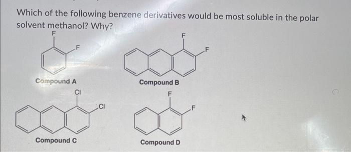 Solved Which of the following benzene derivatives would be | Chegg.com