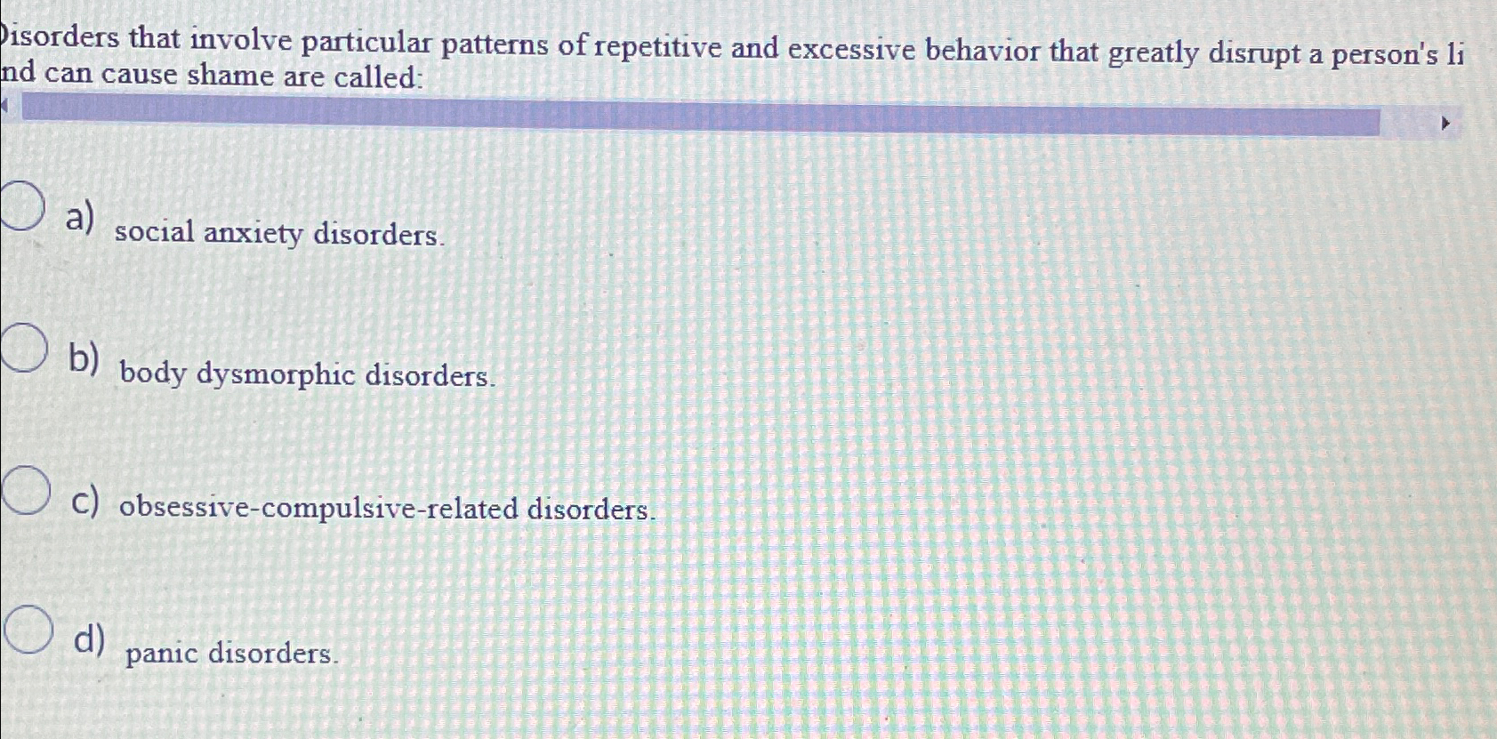Solved isorders that involve particular patterns of | Chegg.com