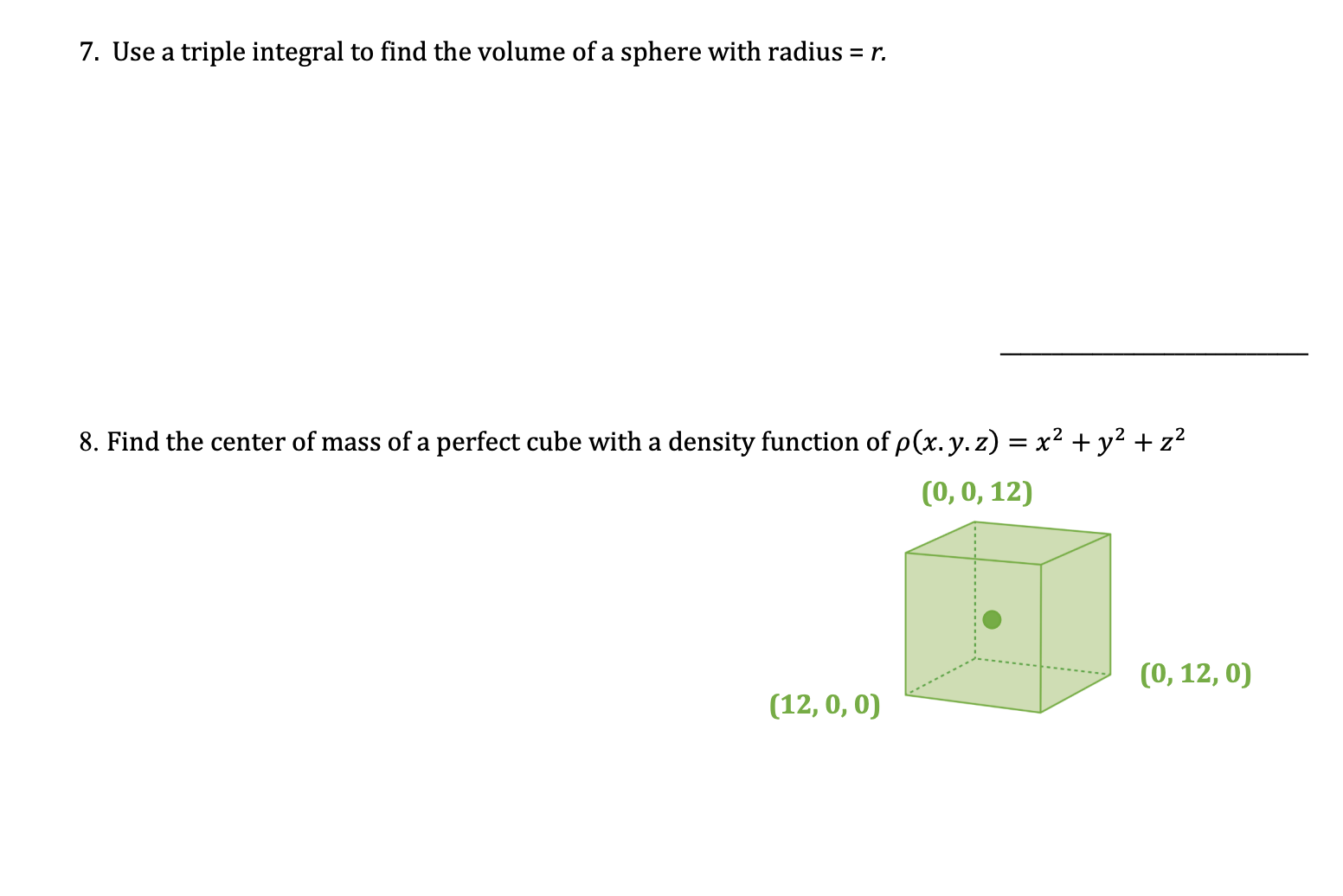 Solved Find the center of mass of a perfect cube with a | Chegg.com