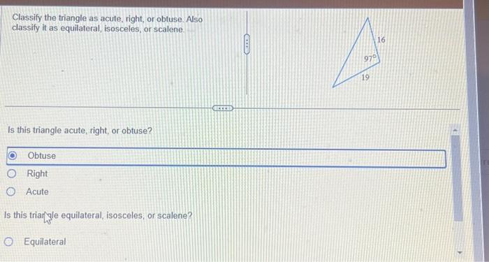 Solved Classify the triangle as acute, right, or obtuse. | Chegg.com