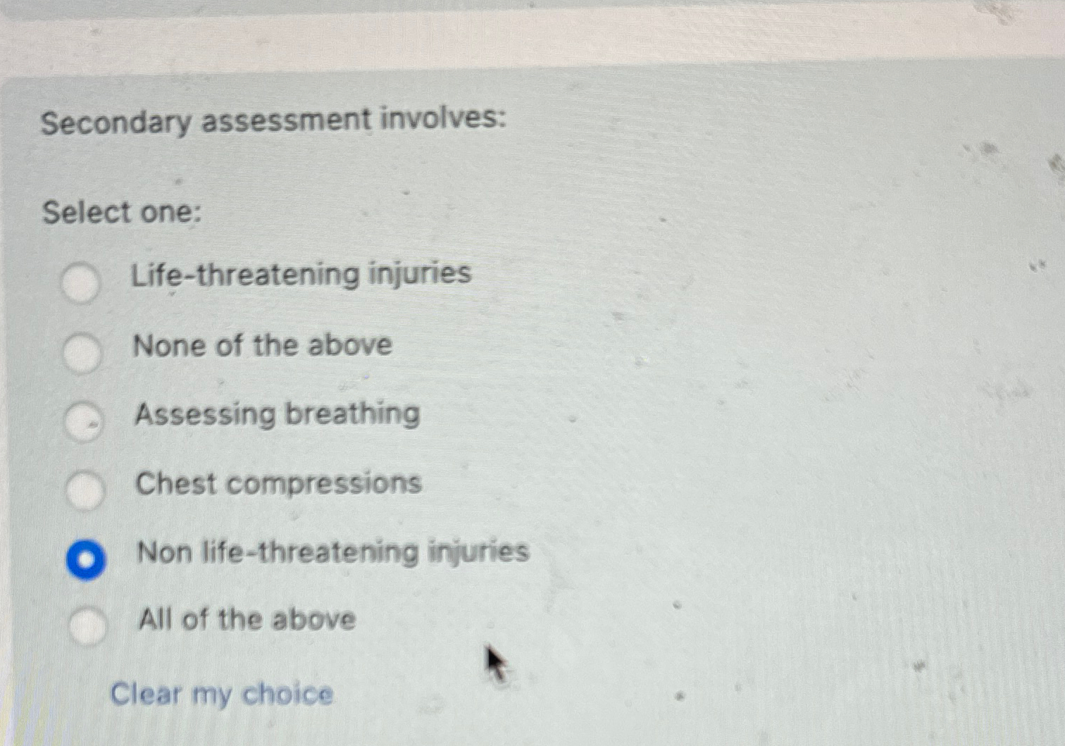 Solved Secondary assessment involves:Select | Chegg.com