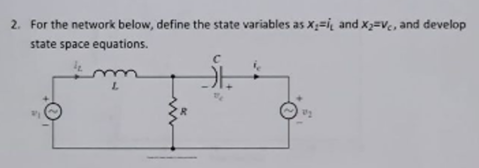 For the network below, define the state variables | Chegg.com