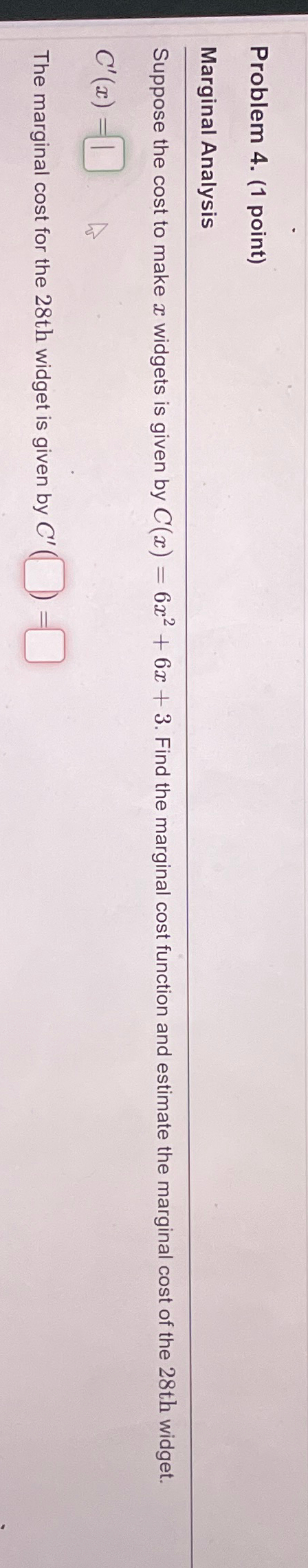 Solved Problem 4. (1 ﻿point)Marginal AnalysisSuppose the | Chegg.com