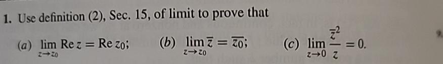 Solved Use definition (2), ﻿Sec. 15 , ﻿of limit to prove | Chegg.com