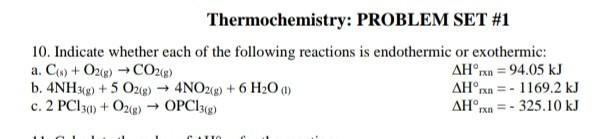 Solved Thermochemistry: PROBLEM SET #1 10. Indicate whether | Chegg.com