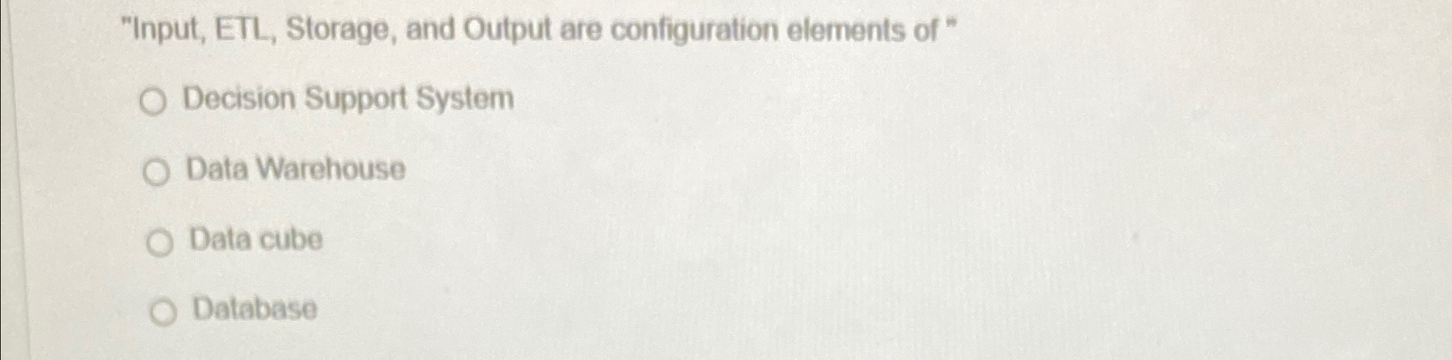 Solved Input Etl Storage And Output Are Configuration 2075