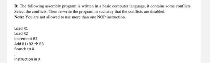 Solved B: The following assembly program is written in a | Chegg.com