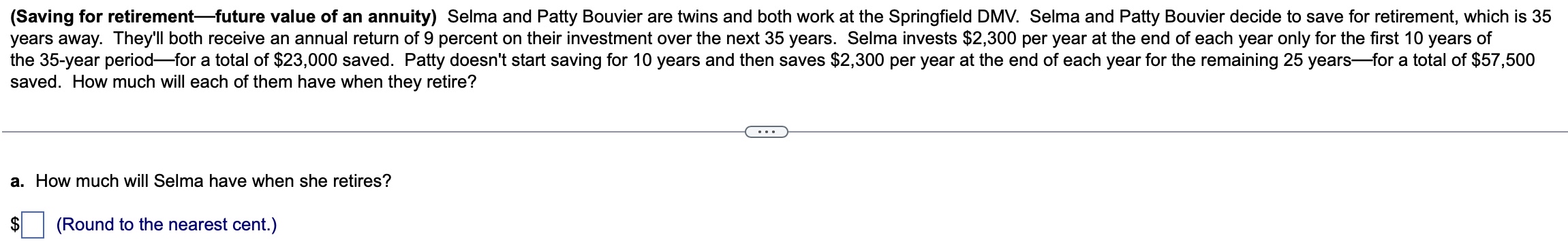 Solved (Saving for retirement-future value of an annuity) | Chegg.com