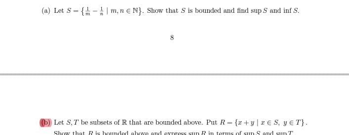 Solved (a) ﻿Let S={1m-1n|m,ninN}. ﻿Show that S ﻿is bounded | Chegg.com