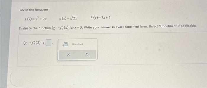 Solved Given the functions: f(x)=x3+2xh(x)=2xh(x)=7x+5 | Chegg.com