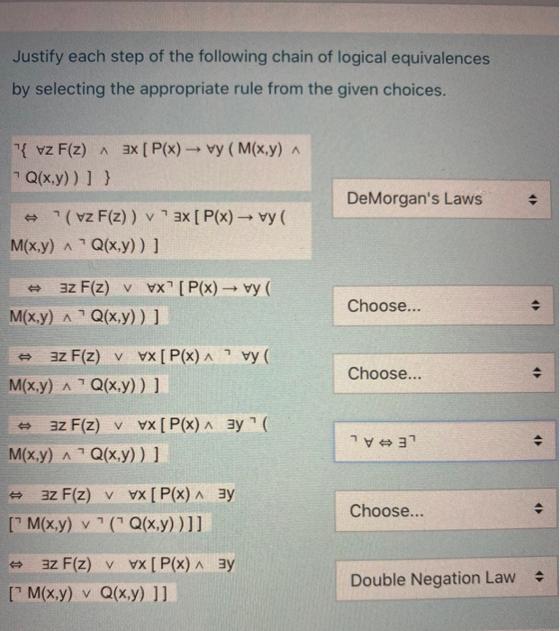Solved Justify each step of the following chain of logical | Chegg.com