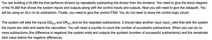 Solved Design a division circuit that will divide a 7-bit | Chegg.com