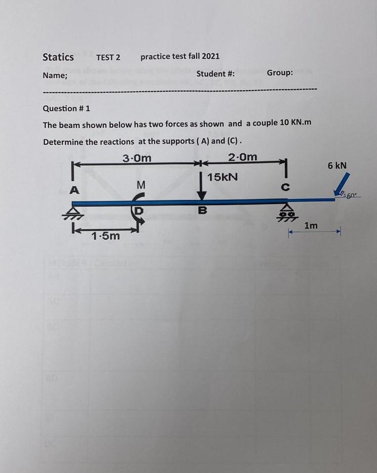 Solved Statics TEST 2 practice test fall 2021 Name; Student | Chegg.com