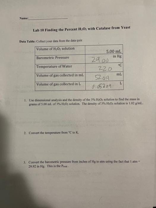 Solved Name: Lab 10 Finding the Percent H20, with Catalase | Chegg.com