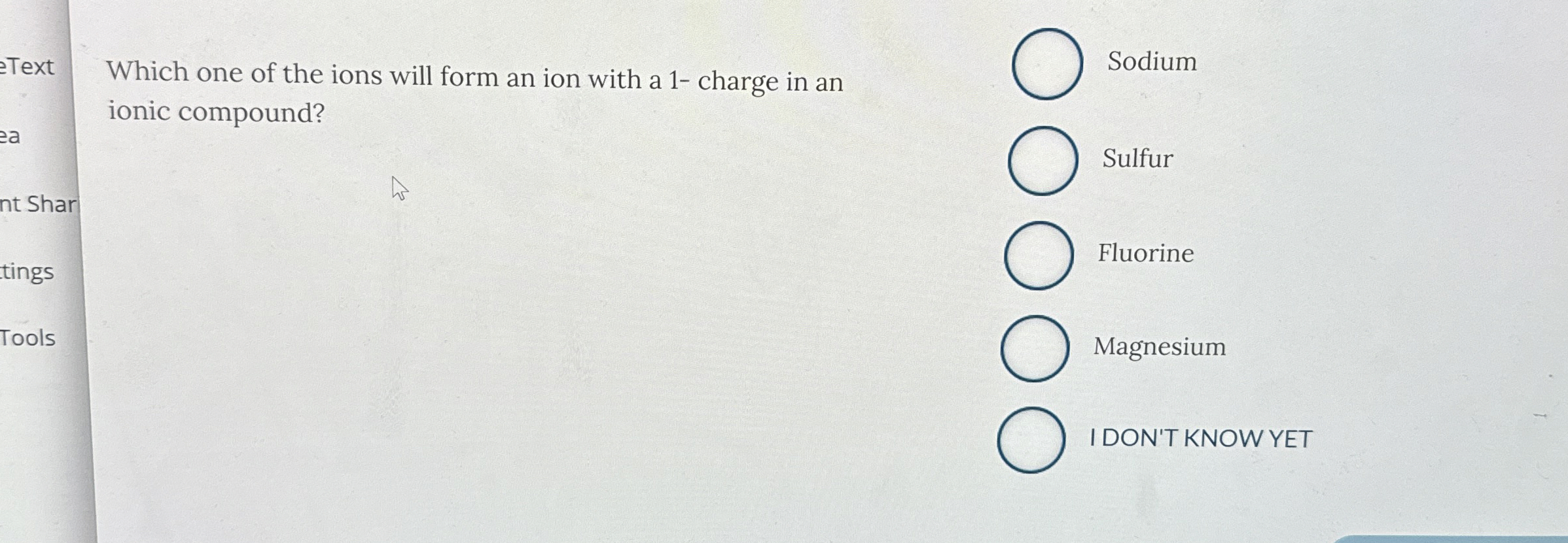 Solved Text Which one of the ions will form an ion with a 1- | Chegg.com