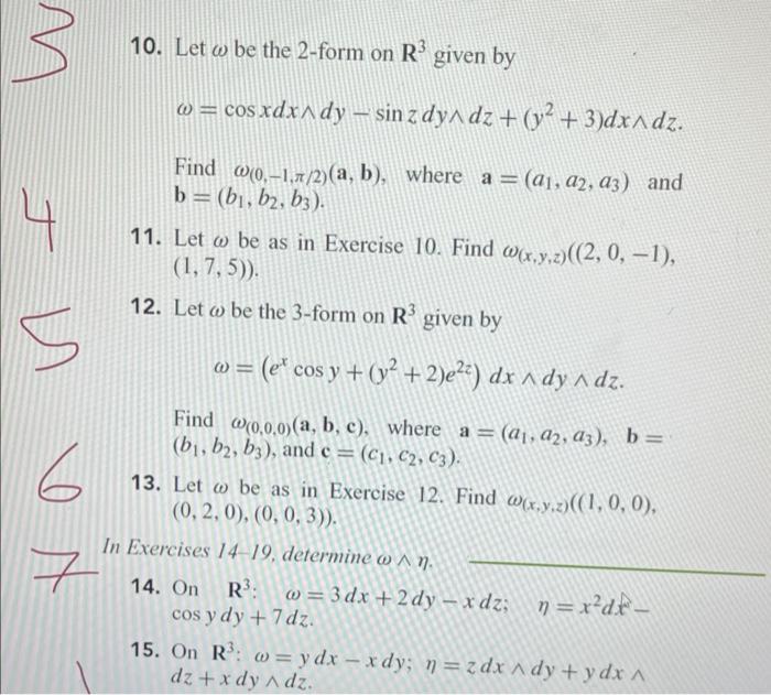10. Let ω be the 2 -form on R3 given by | Chegg.com