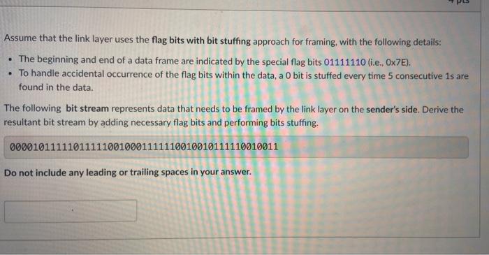 Solved Assume that the link layer uses the flag bits with | Chegg.com