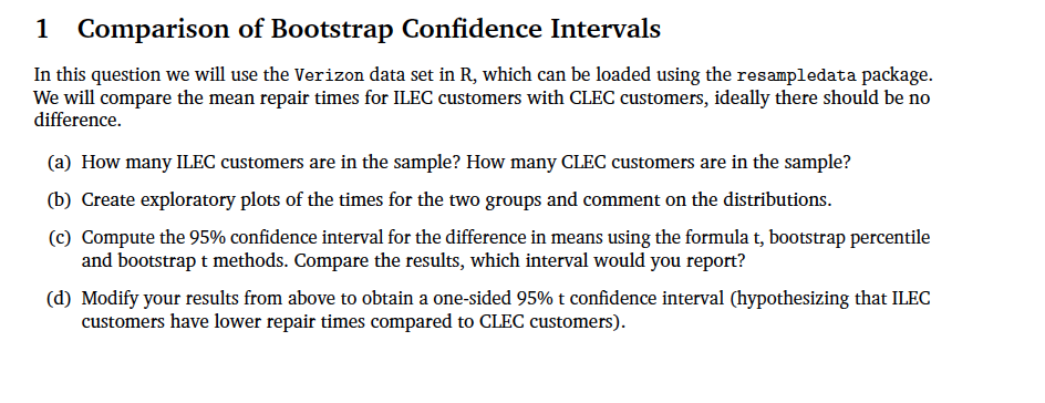 Solved 1 ﻿Comparison of Bootstrap Confidence IntervalsIn | Chegg.com
