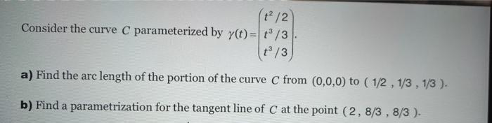 Solved (+²12) Consider the curve C parameterized by y(t) = | Chegg.com