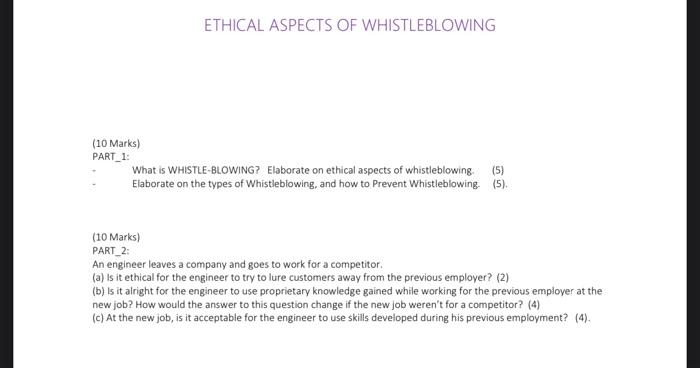 Solved ETHICAL ASPECTS OF WHISTLEBLOWING (10 Marks) PART_1: | Chegg.com