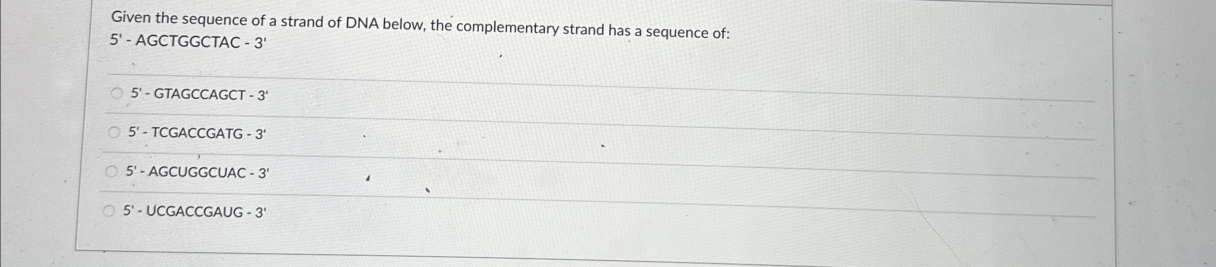 Solved Given the sequence of a strand of DNA below, the | Chegg.com