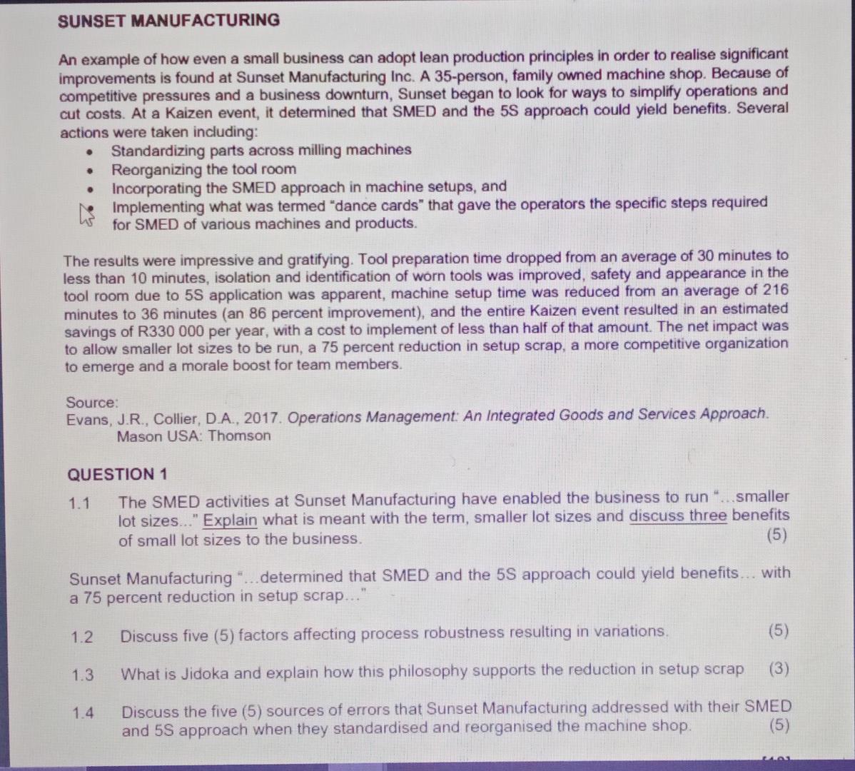 Solved SUNSET MANUFACTURING An example of how even a small | Chegg.com