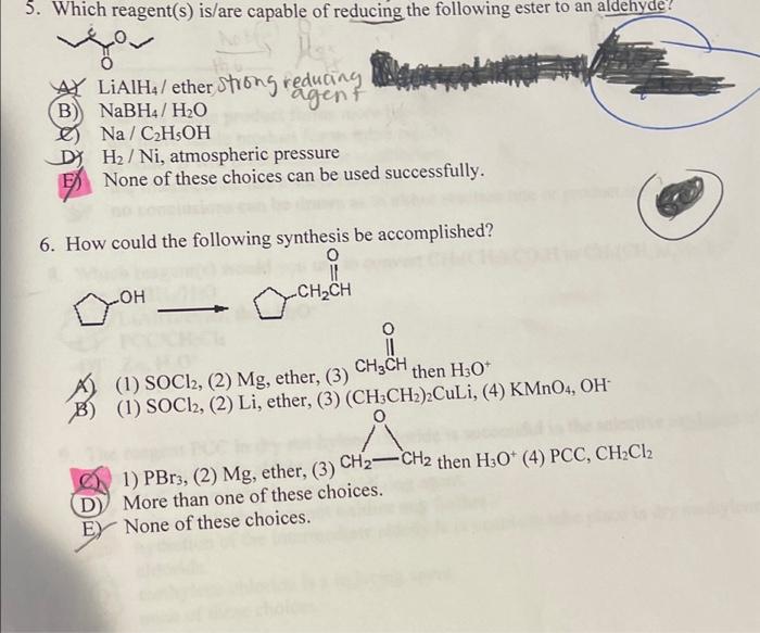 Solved LiAlH4 / ether strong reducing B) NaBH4/H2O e) | Chegg.com