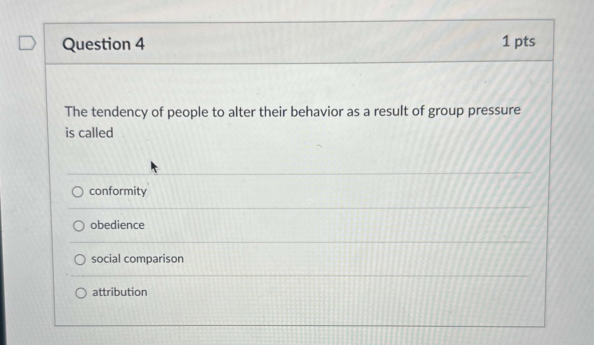 Solved Question 41ptsThe tendency of people to alter their | Chegg.com