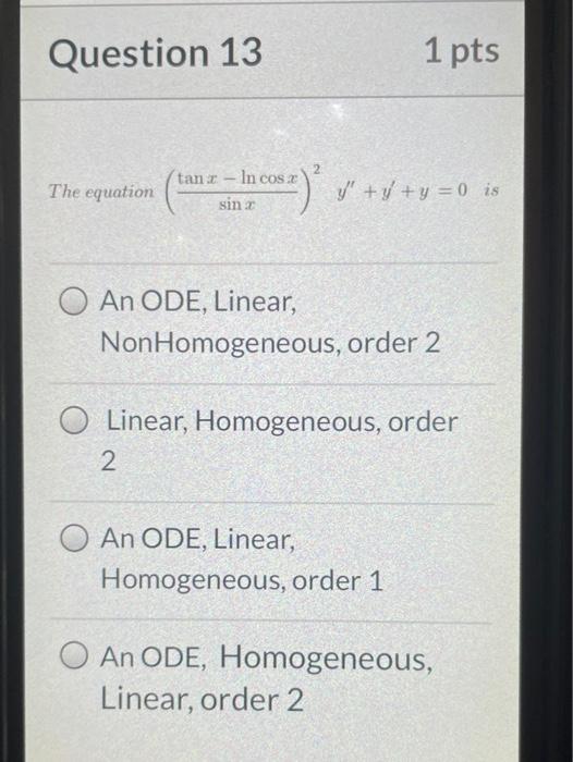 Solved Question 13 1 pts The equation tan - Incos 2 sin 2 | Chegg.com