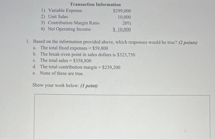 Solved Transaction Information 1. Based on the information | Chegg.com