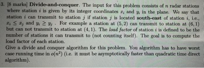 Solved 3. [8 marks) Divide-and-conquer. The input for this | Chegg.com