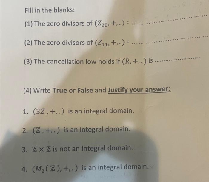 Solved Fill in the blanks: (1) The zero divisors of | Chegg.com