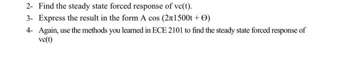 Solved Figure 12- Find the steady state forced response of | Chegg.com