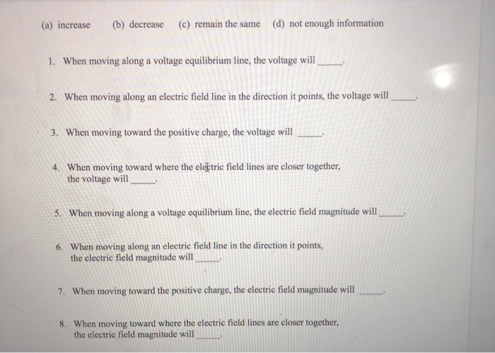 Solved (a) increase (b) decrease (c) remain the same (d) not | Chegg.com