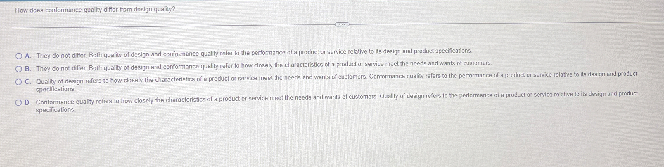 Solved How does conformance quality differ from design | Chegg.com