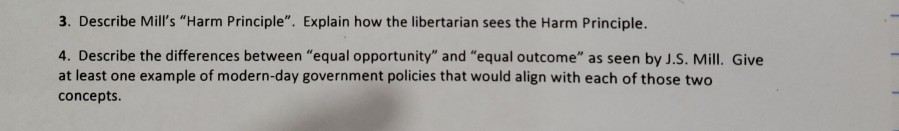 Solved 3. Describe Mill's "Harm Principle". Explain how the | Chegg.com