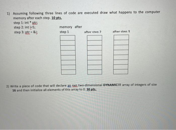 Solved 1) Assuming following three lines of code are | Chegg.com